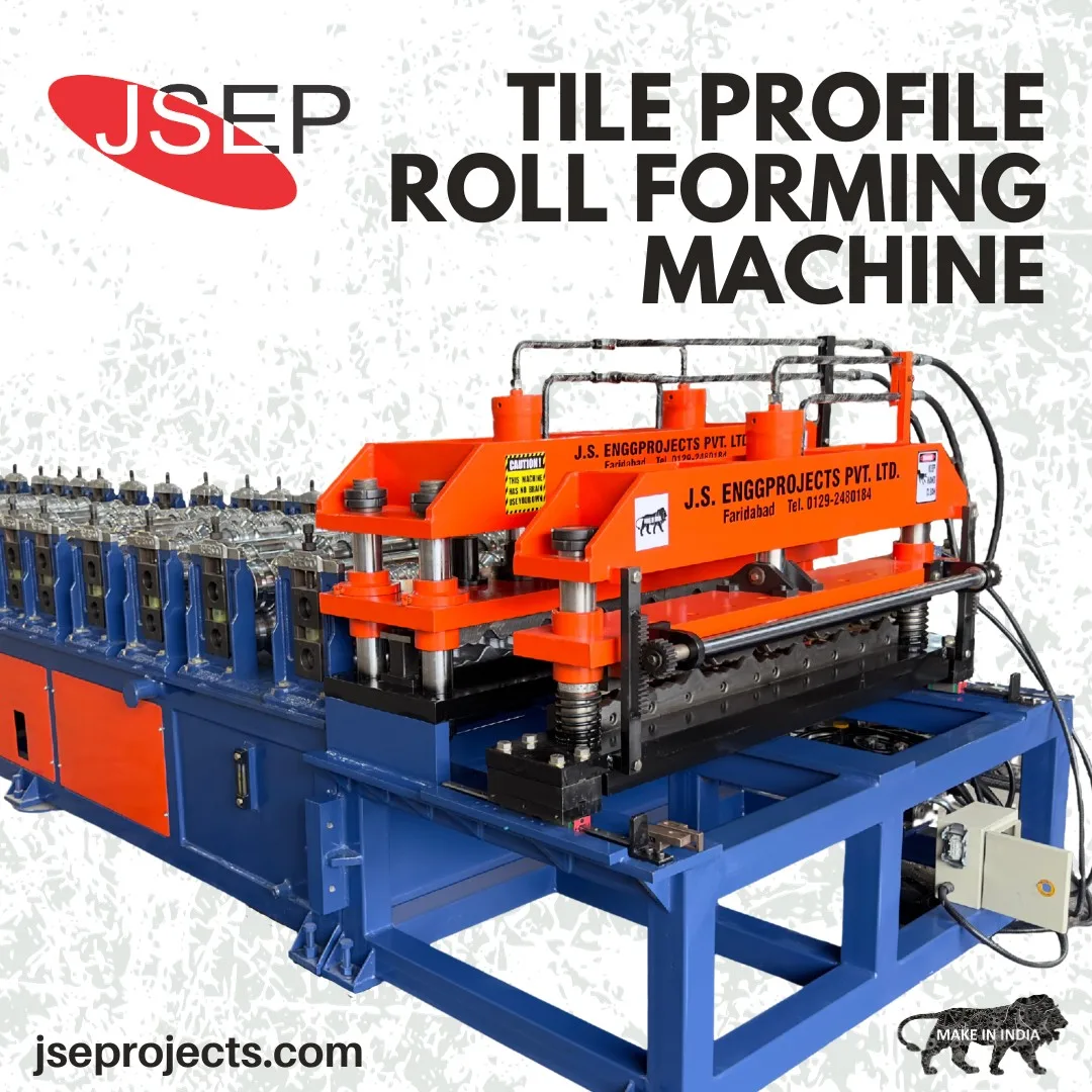 Automatic Tile Profile Roll Forming Machine | JSEP MACHINERY